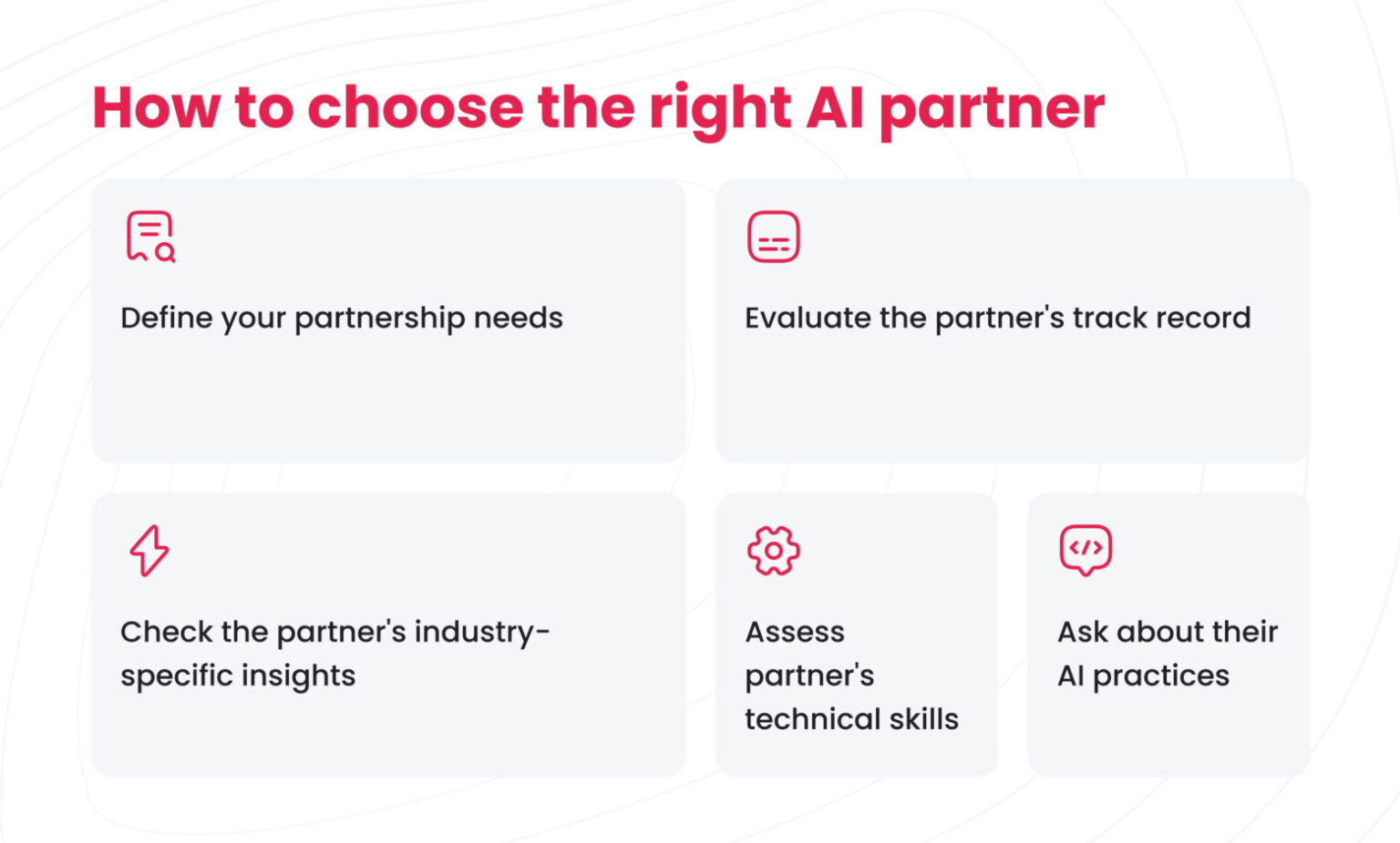 How to choose the right AI partner: Questions to ask before you commit ...